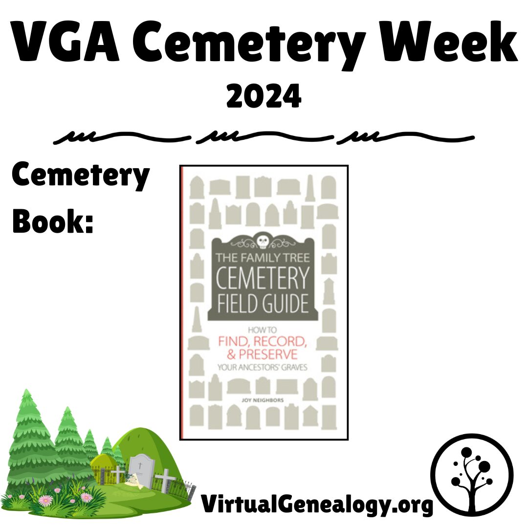 VGA Cemetery Week 2024 Preparation: Author Joy Neighbors - Virtual ...